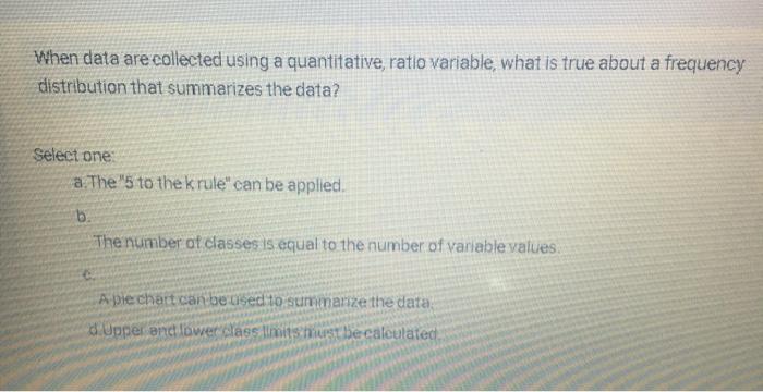 Solved When data are collected using a quantitative, ratio | Chegg.com