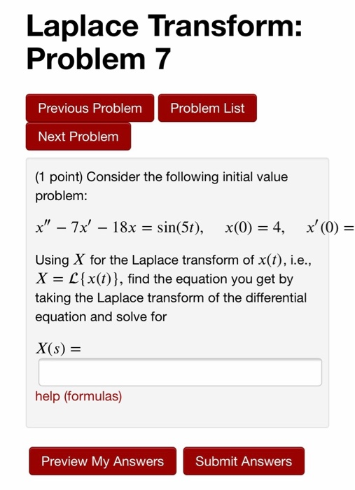 Solved Laplace Transform: Problem 7 Previous Problem Problem | Chegg.com