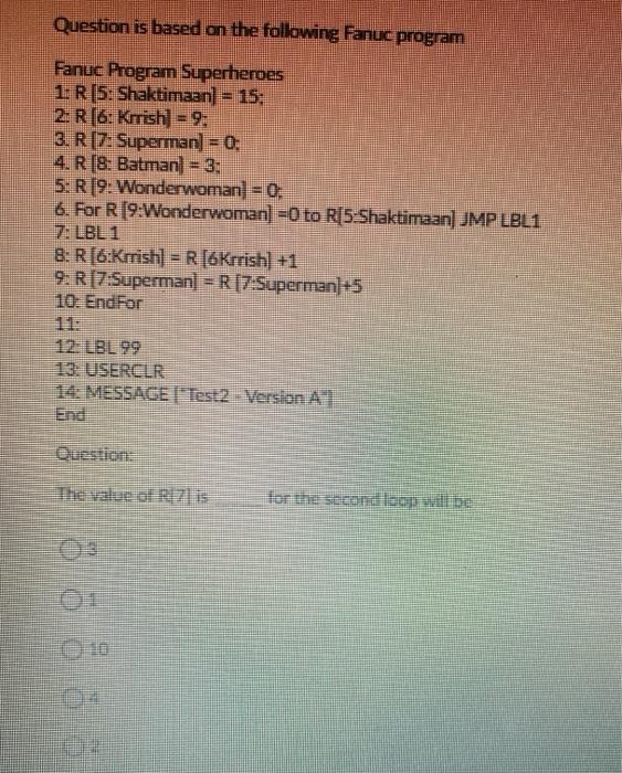 Solved Question is based on the following Fanuc program | Chegg.com