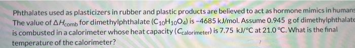 Solved Phthalates used as plasticizers in rubber and plastic | Chegg.com
