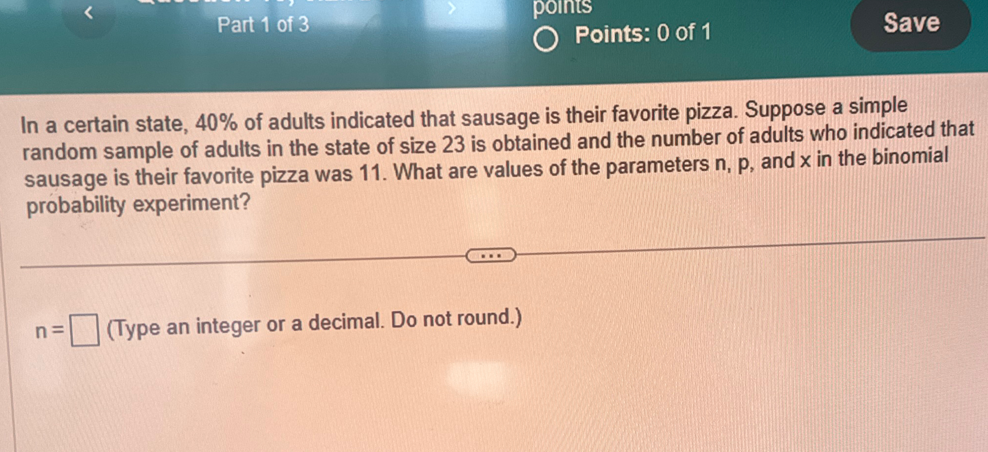Solved Part 1 ﻿of 3Points: 0 ﻿of 1In a certain state, 40% | Chegg.com