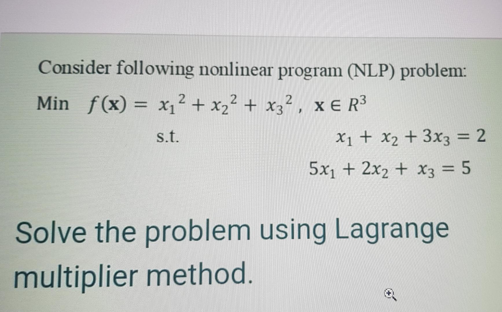 Solved 2 2 2 Consider Following Nonlinear Program Nlp