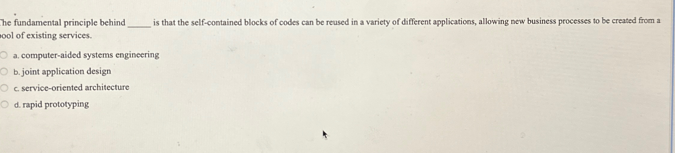 Solved The fundamental principle behind ﻿is that the | Chegg.com
