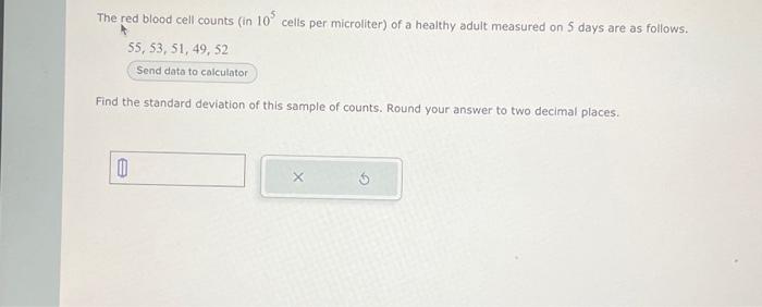 Solved Do this question in the rith way! The red blood cell | Chegg.com