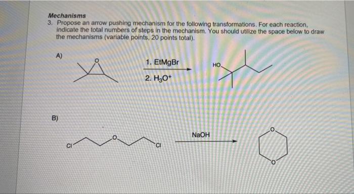 Solved Mechanisms 3. Propose an arrow pushing mechanism for | Chegg.com