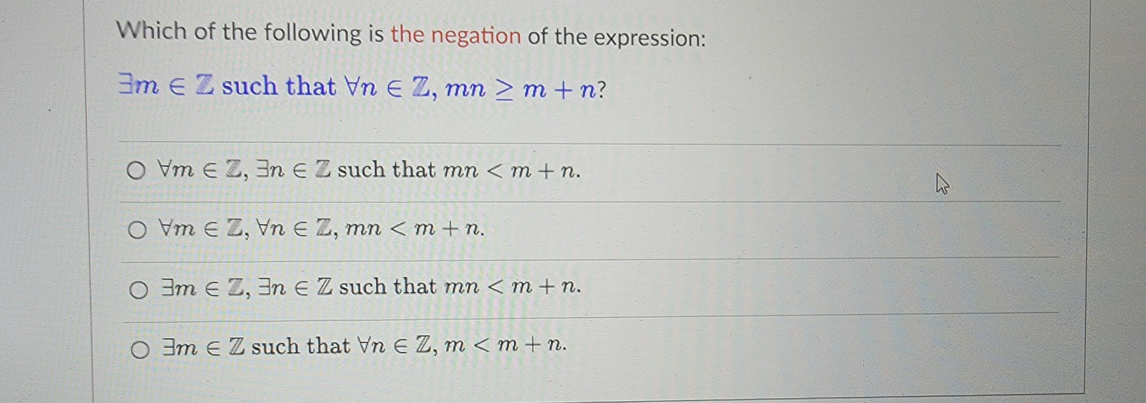 Which of the following is the negation of the | Chegg.com