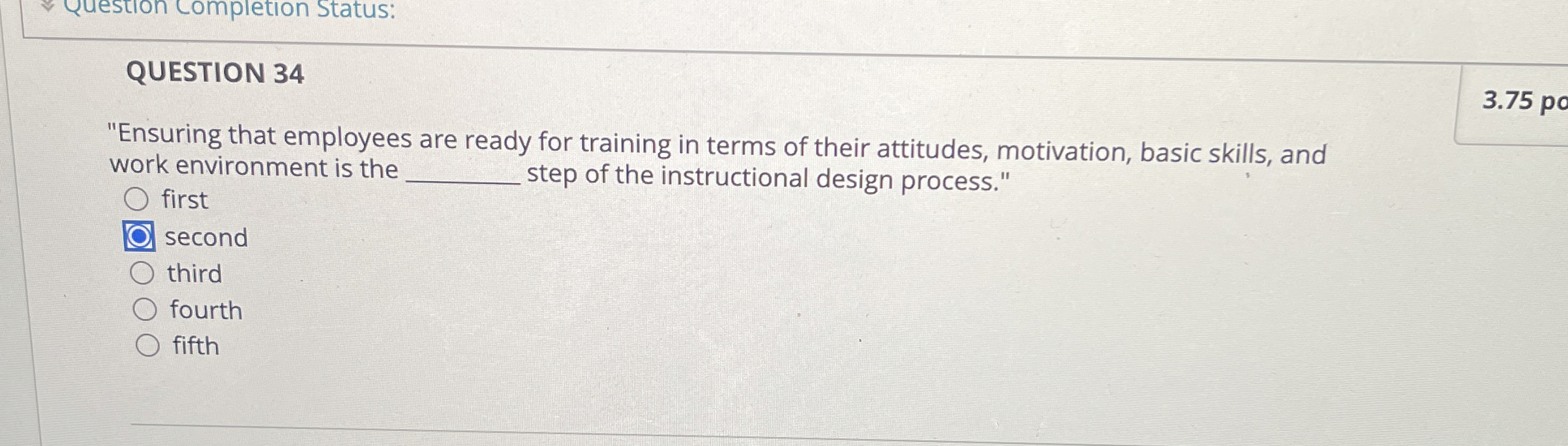 Solved Question Completion Status:QUESTION 34"Ensuring that | Chegg.com