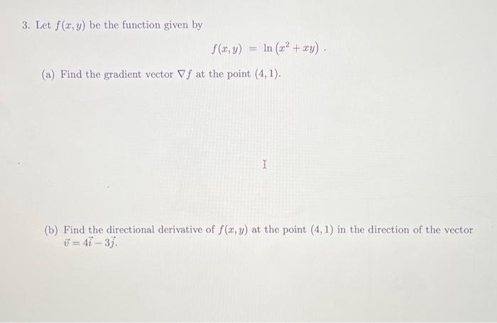 Solved 3. Let f(x,y) be the function given by | Chegg.com