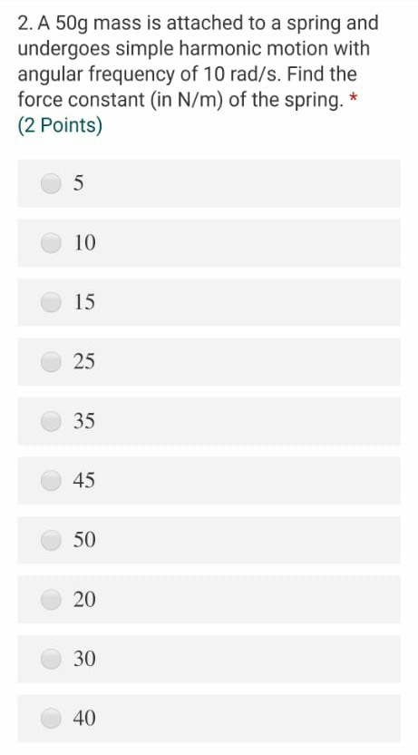 Solved 2. A 50g mass is attached to a spring and undergoes | Chegg.com