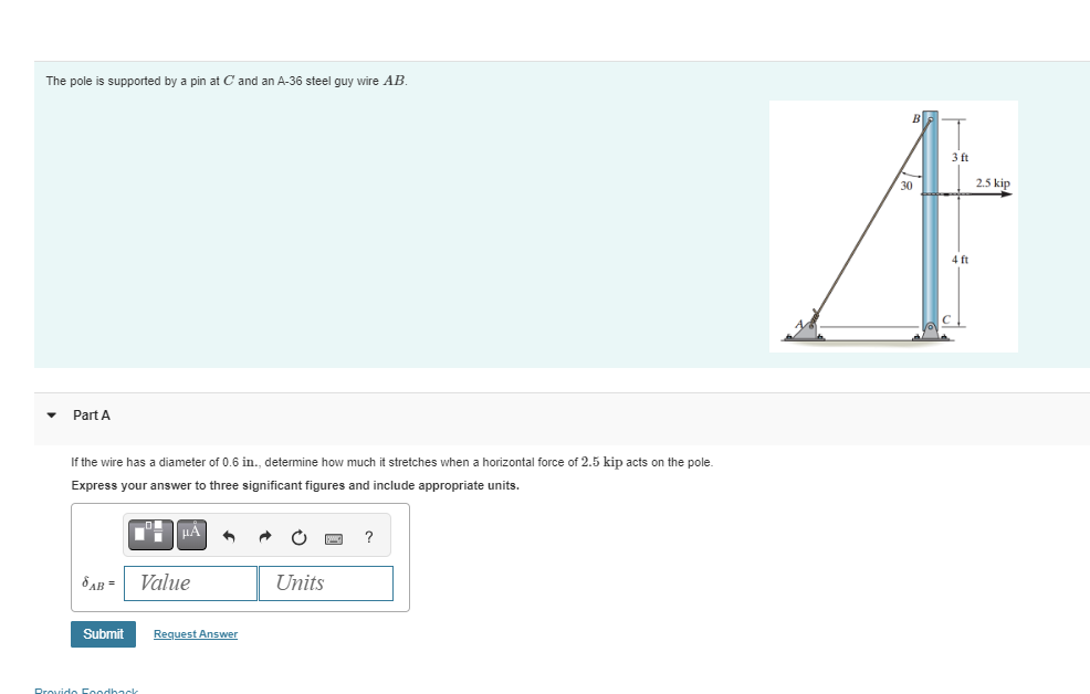 Solved The pole is supported by a pin at C ﻿and an A-36 | Chegg.com