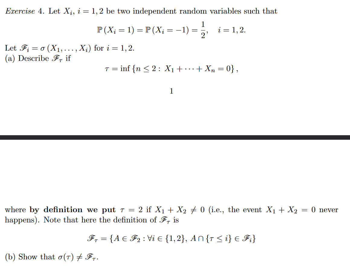 Solved Exercise 4. ﻿Let xi,i=1,2 ﻿be two independent random | Chegg.com