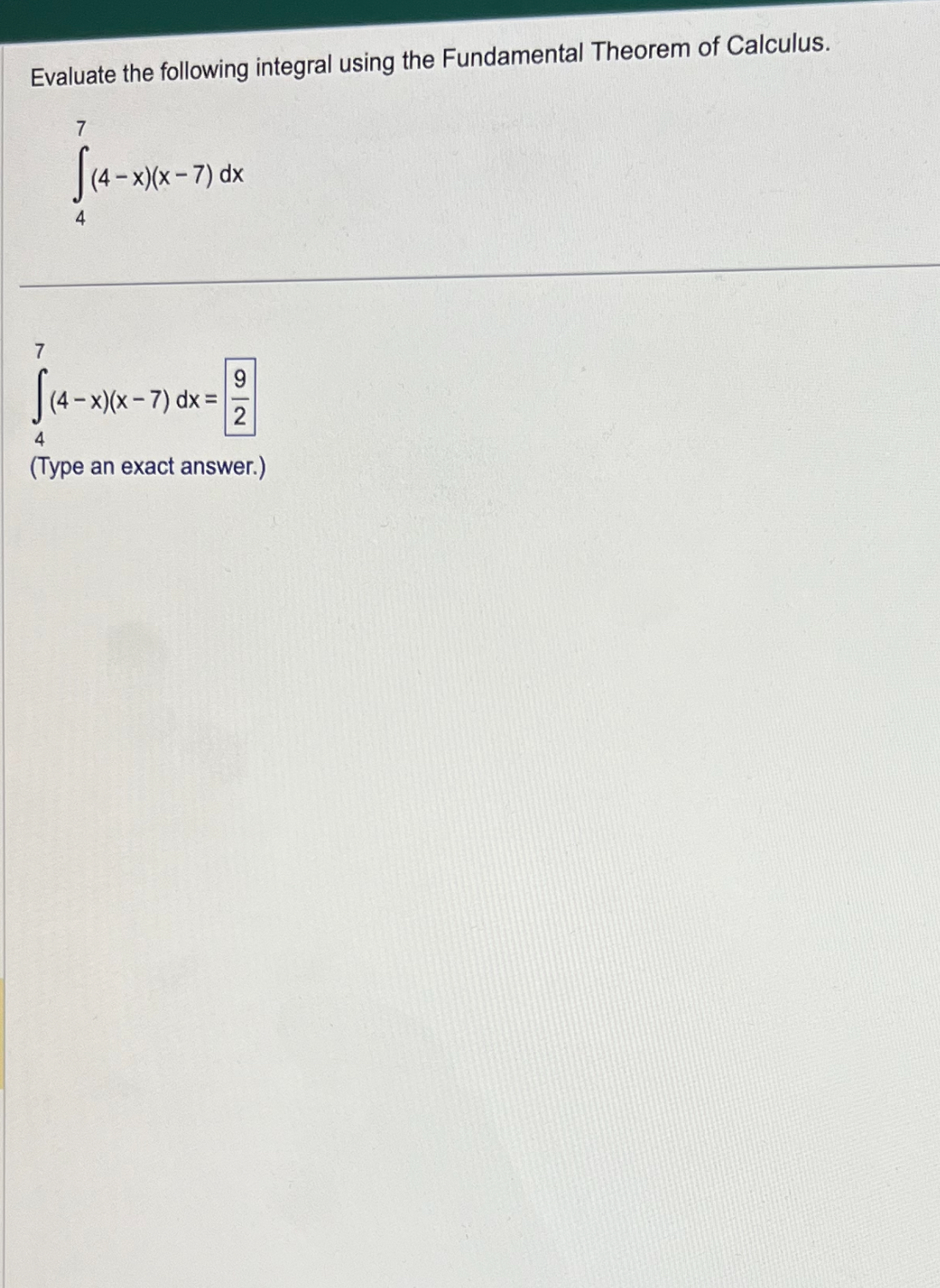 Solved Evaluate the following integral using the Fundamental | Chegg.com