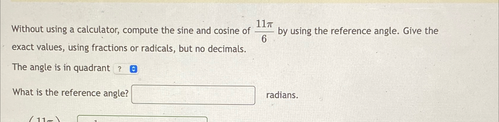 Solved Without using a calculator, compute the sine and | Chegg.com