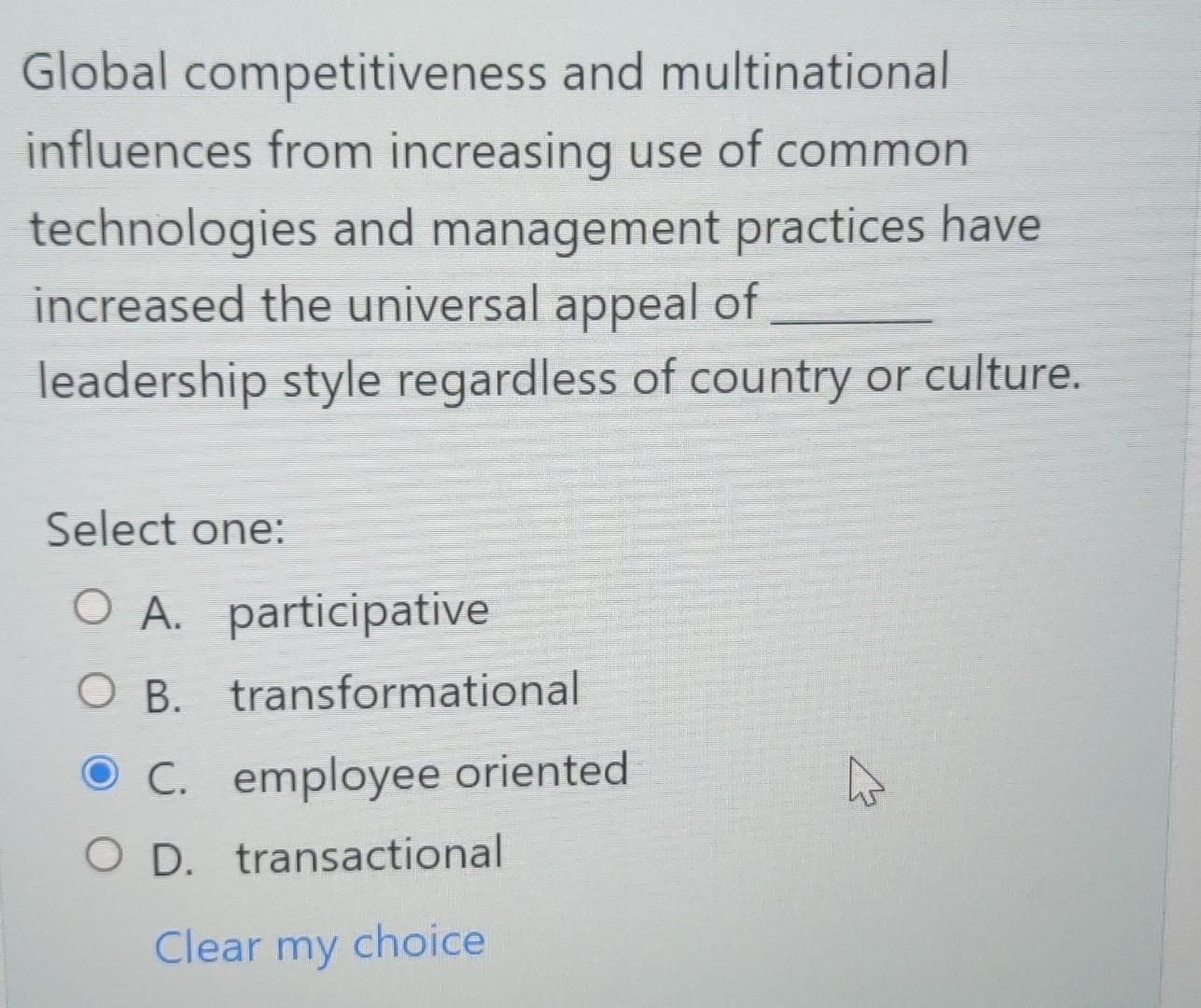 Solved Global competitiveness and multinational influences | Chegg.com