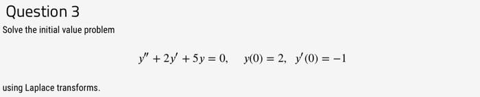 Solved Solve the initial value problem | Chegg.com