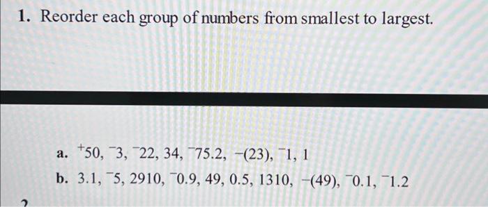 Solved 1. Reorder each group of numbers from smallest to | Chegg.com
