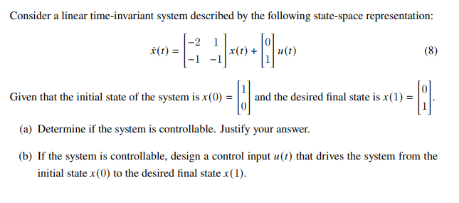 Solved Consider a linear time-invariant system described by | Chegg.com