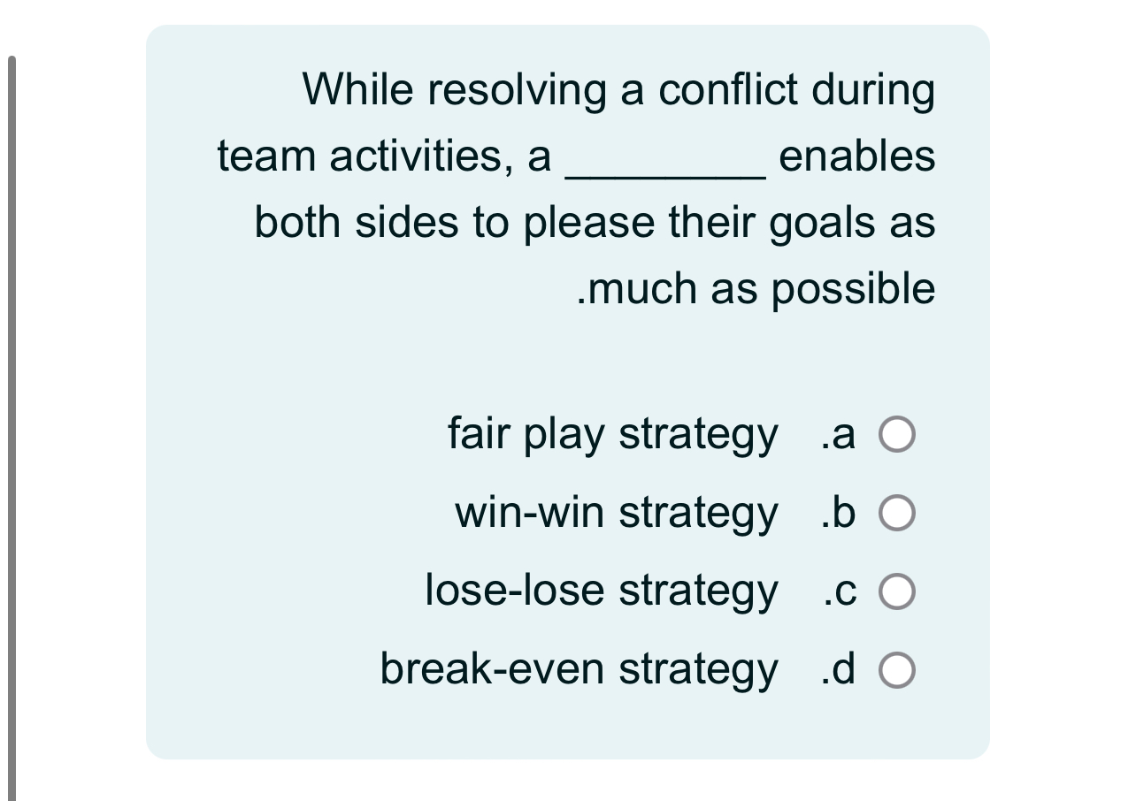 Solved While resolving a conflict during team activities, a | Chegg.com