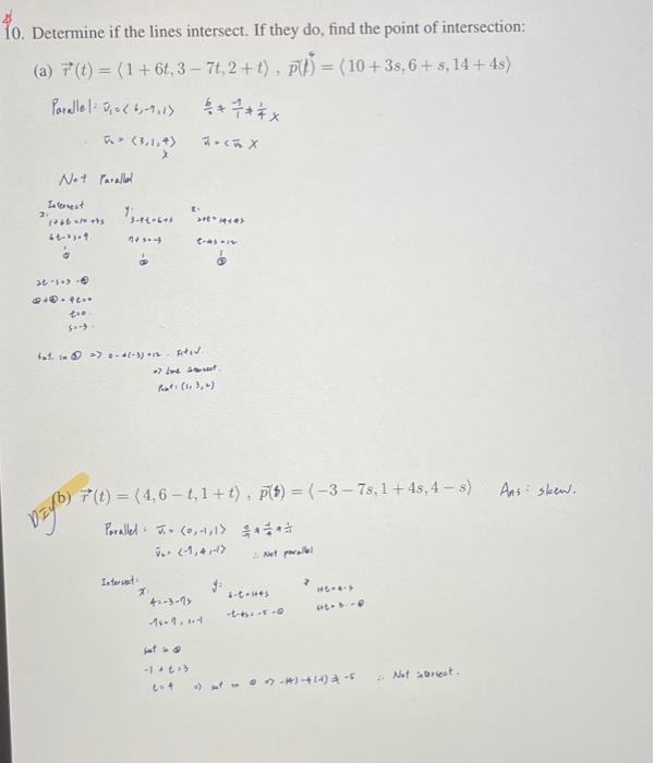 Solved 0. Determine if the lines intersect. If they do, find | Chegg.com