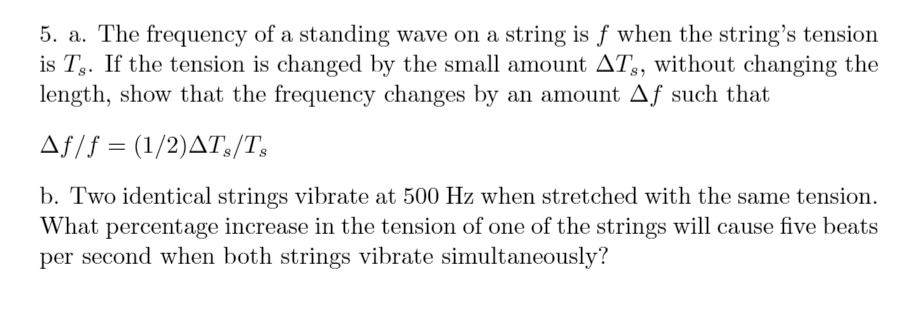 Solved 5. a. The frequency of a standing wave on a string is | Chegg.com