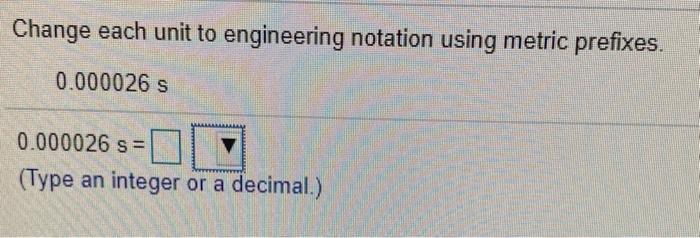 Solved Change each unit to engineering notation using metric | Chegg.com