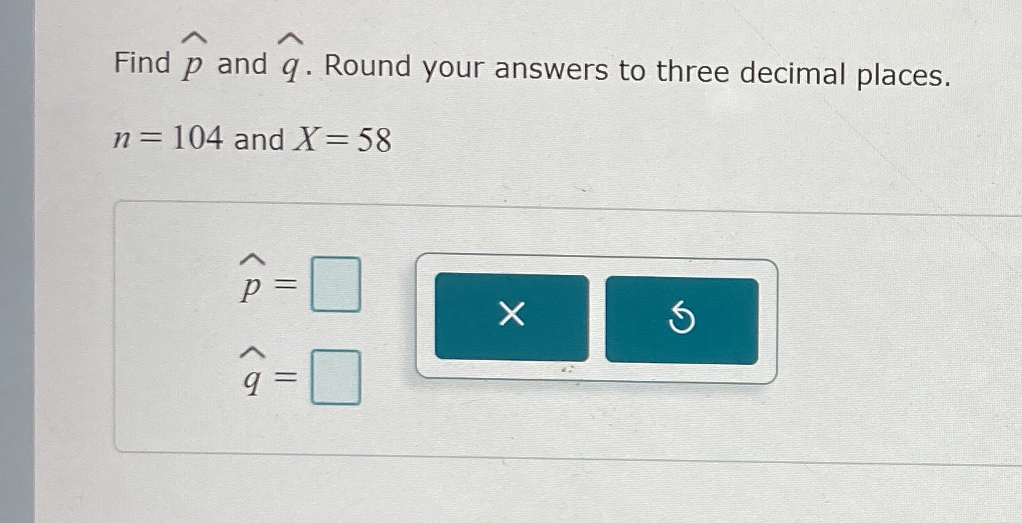 Solved Find widehat(p) ﻿and widehat(q). ﻿Round your answers | Chegg.com
