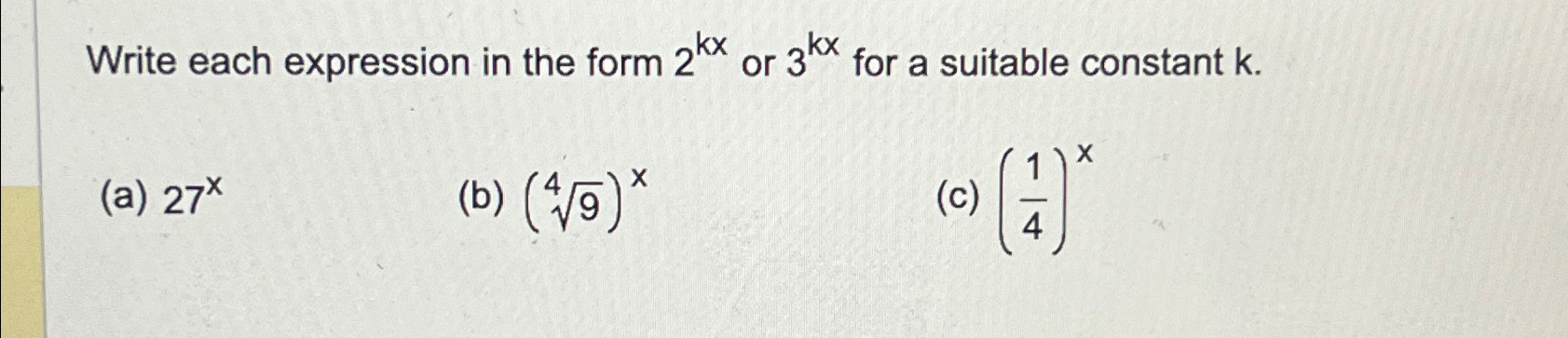 Solved Write each expression in the form 2kx ﻿or 3kx ﻿for a | Chegg.com