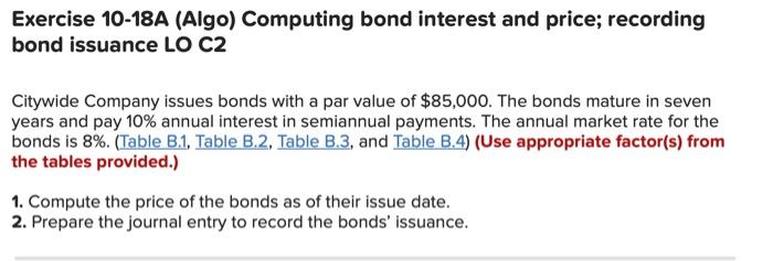 Solved Exercise 10-18A (Algo) Computing bond interest and | Chegg.com