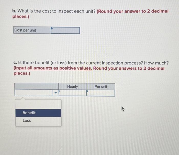 b. What is the cost to inspect each unit? (Round | Chegg.com