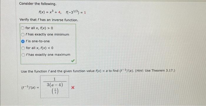 Solved Consider the following. f(x)=x3+4,f(−31/3)=1 Verify | Chegg.com