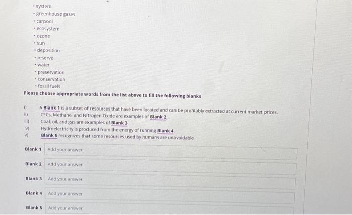 Solved • system • greenhouse gases • carpool • ecosystem • | Chegg.com