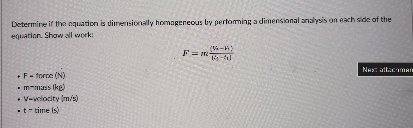 Solved Determine if ﻿the equation is ﻿dimensionally | Chegg.com
