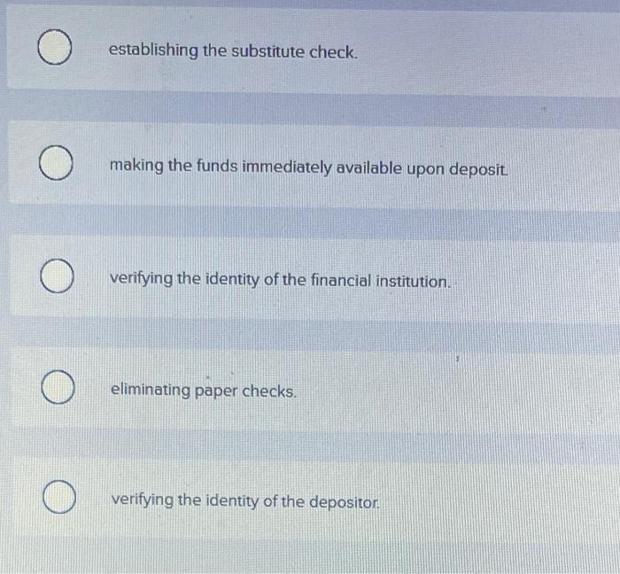 Solved The Check Clearing for the 21st Century Act (known as | Chegg.com
