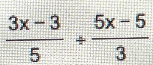 Solved 3x-35÷5x-53 | Chegg.com