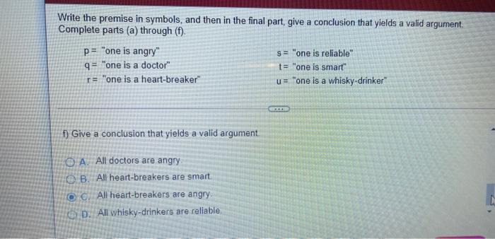 Solved Write the premise in symbols, and then in the final | Chegg.com