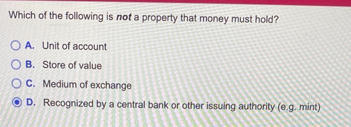 Solved Which of the following is not a property that money | Chegg.com