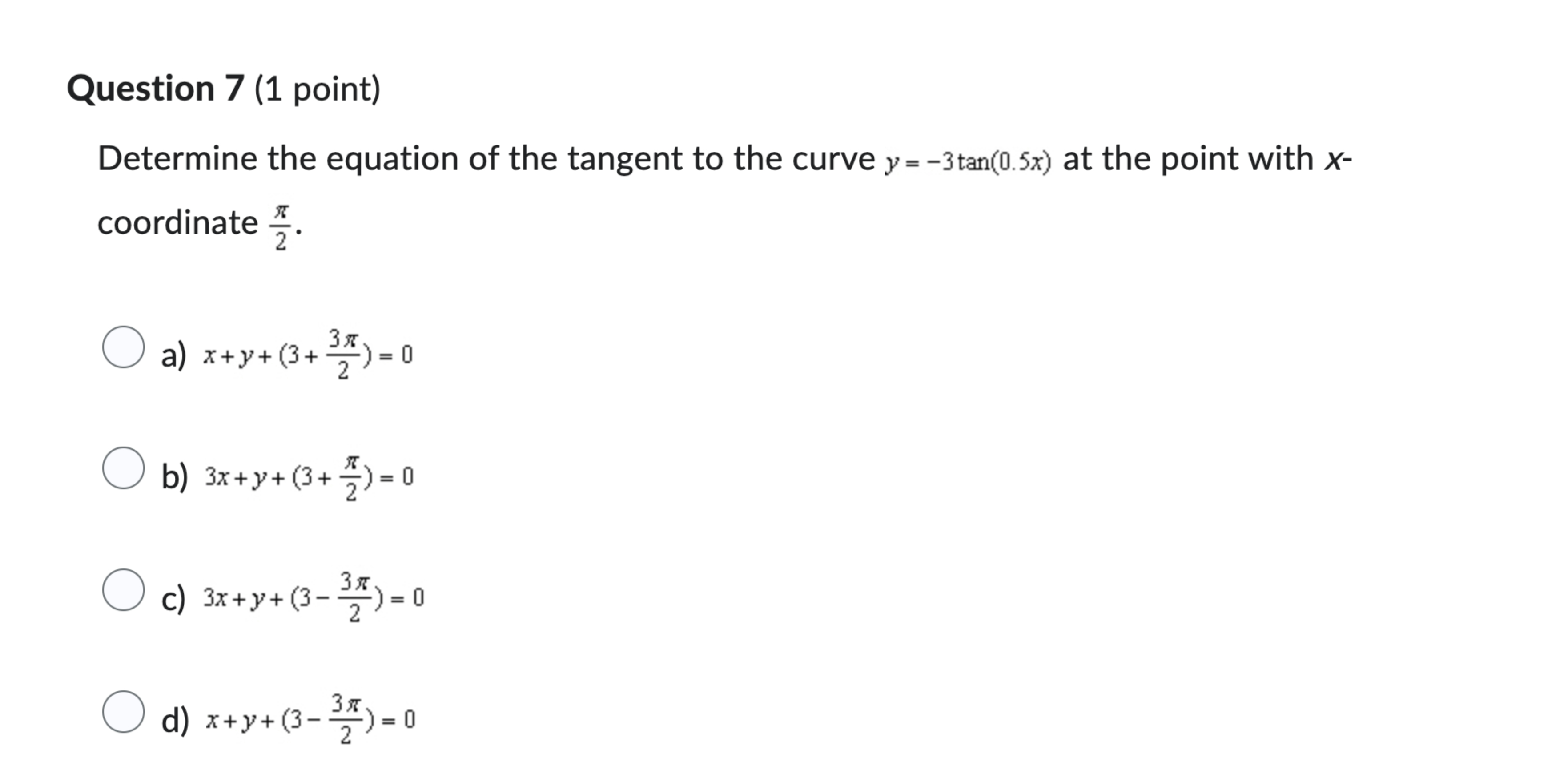 Solved Question 7 (1 ﻿point)Determine the equation of the | Chegg.com