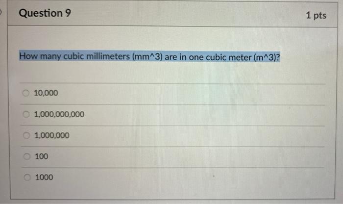 Solved Question 9 1 pts How many cubic millimeters (mm^3) | Chegg.com