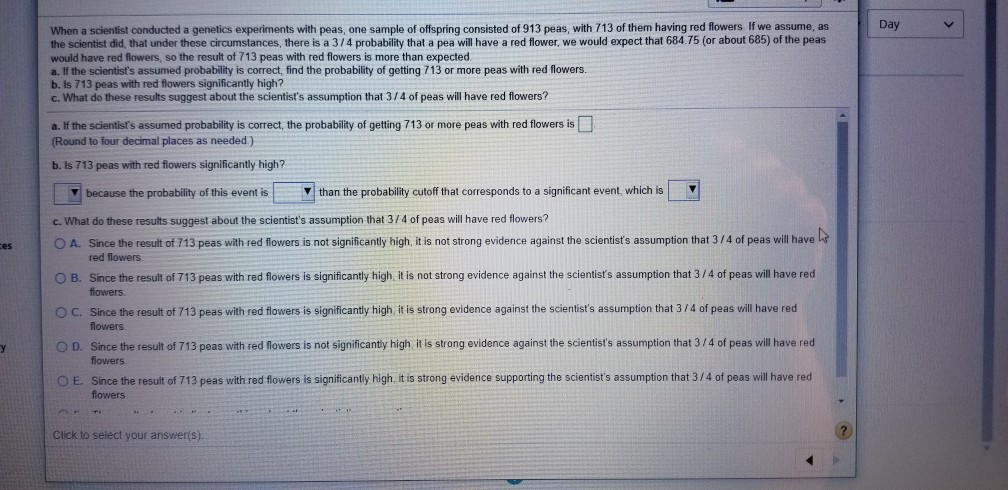 Solved Day When a scientist conducted a genetics experiments | Chegg.com