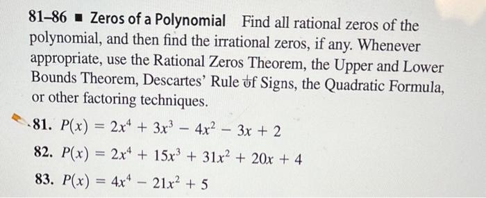 Solved 81−86 Zeros of a Polynomial Find all rational zeros | Chegg.com