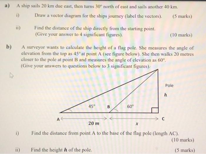Solved a) A ship sails 20 km due east, then turns 30° north | Chegg.com