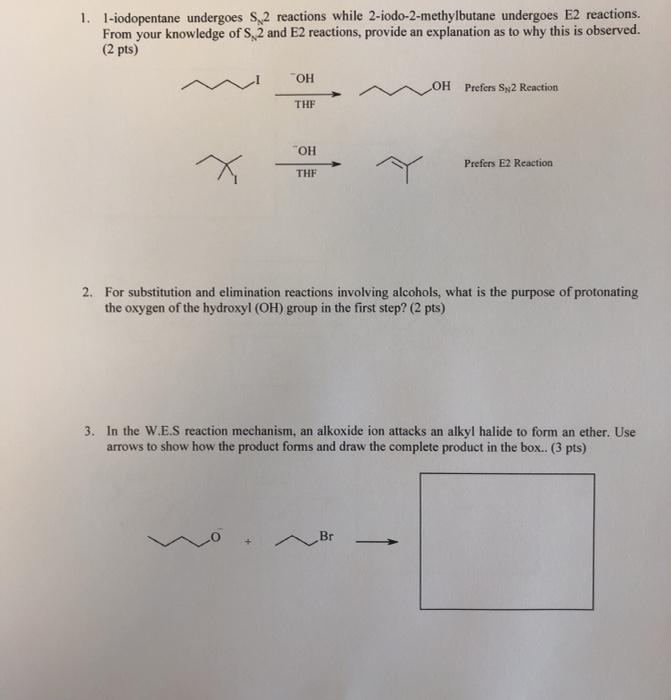 Solved 1. l-iodopentane undergoes S 2 reactions while | Chegg.com