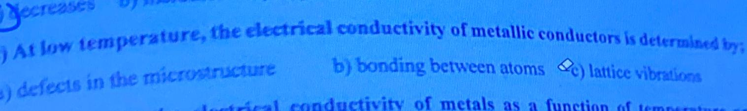 Solved At low temperature, the electrical conductivity of | Chegg.com