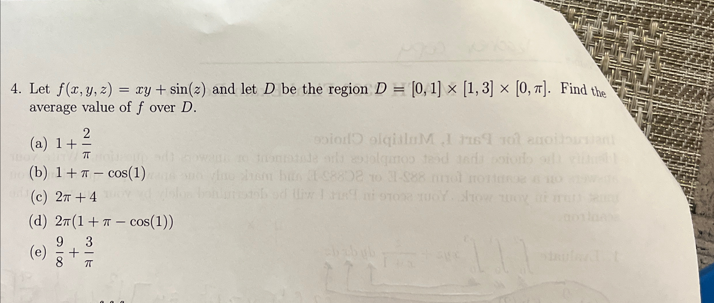 Solved Let f(x,y,z)=xy+sin(z) ﻿and let D ﻿be the region | Chegg.com