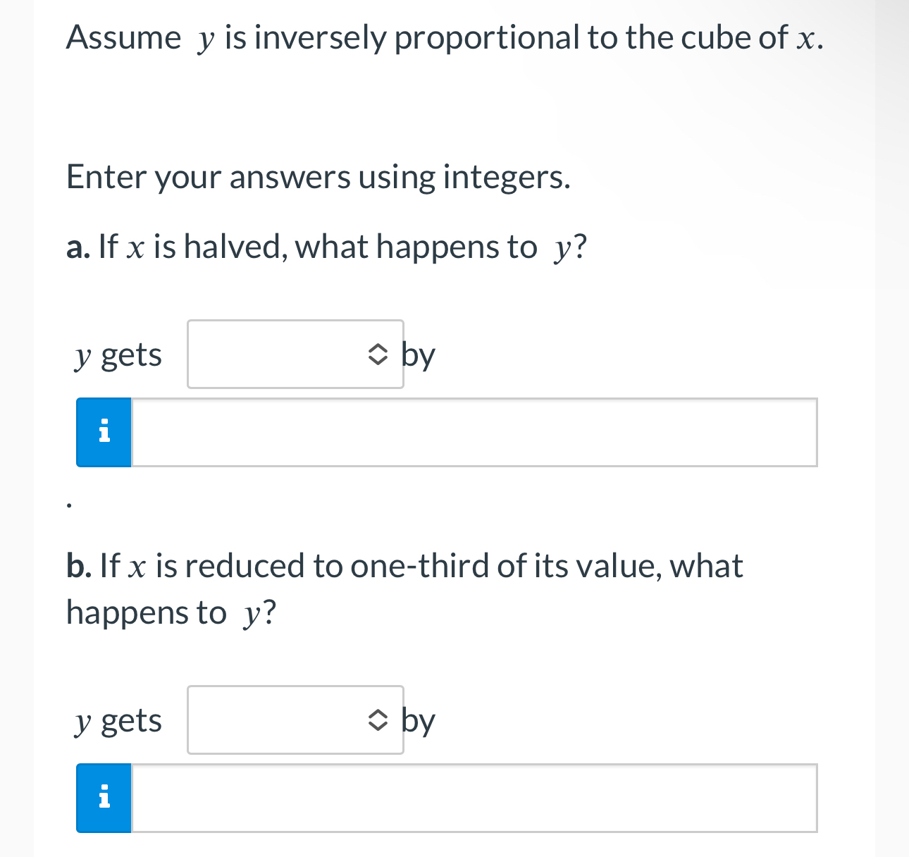 Solved Assume y is inversely proportional to the cube of | Chegg.com Solved Assume y is inversely proportional to the cube of | Chegg.com