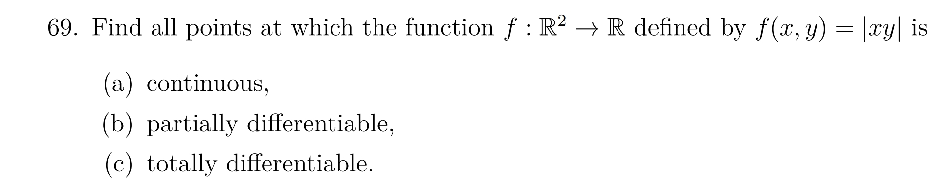 Solved Find all points at which the function f:R2→R ﻿defined | Chegg.com