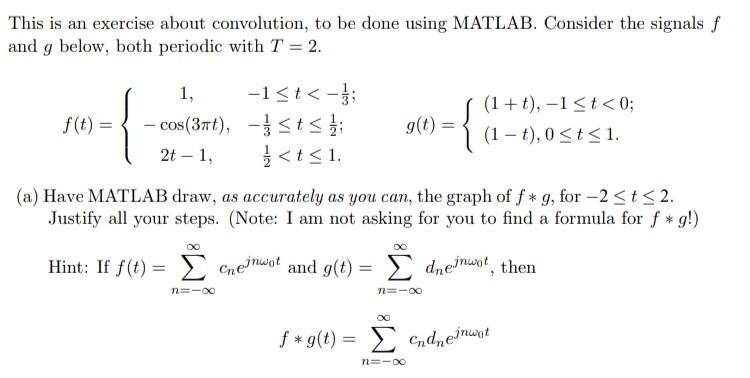 Solved This is an exercise about convolution, to be done | Chegg.com