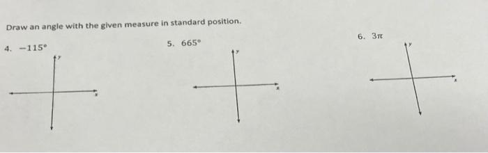 Solved Draw an angle with the given measure in standard | Chegg.com