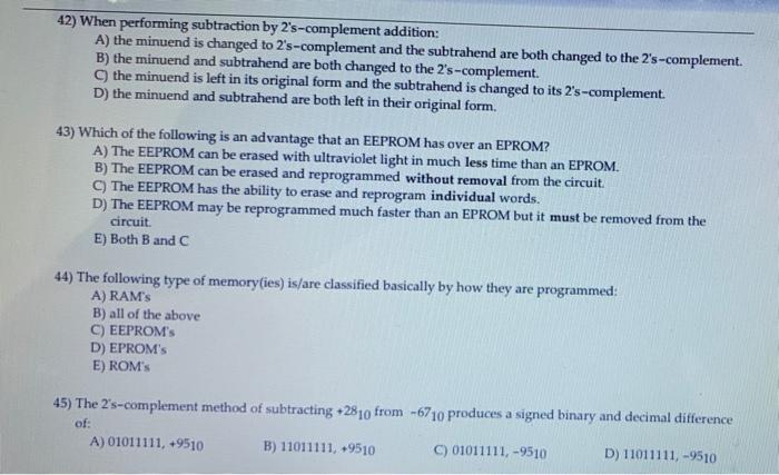 Solved 42) When performing subtraction by 2's-complement | Chegg.com