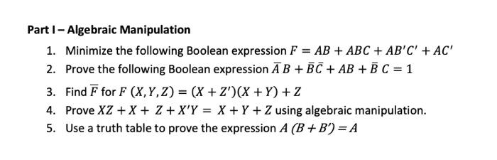 Solved = Part I - Algebraic Manipulation 1. Minimize the | Chegg.com